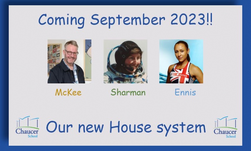 Chaucer School - Introducing the new Chaucer House system