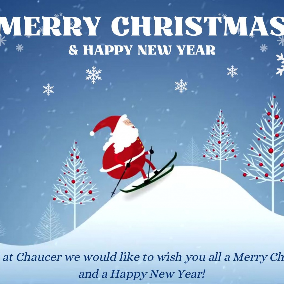 Chaucer School - Last day arrangements - Friday 20th December 2024